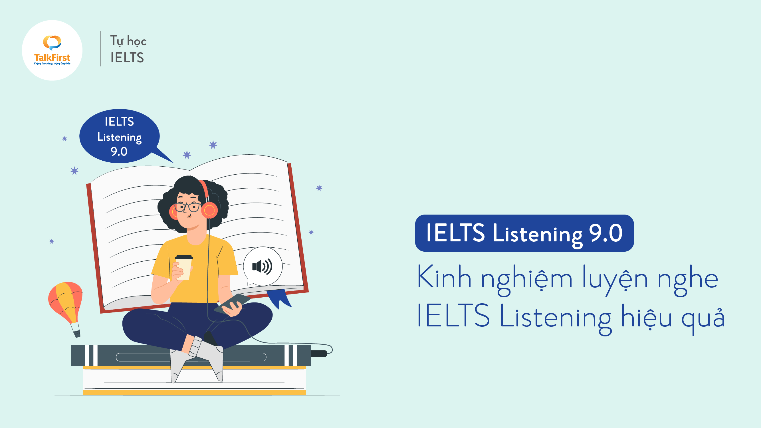 IELTS Listening 9.0 - Kinh nghiệm luyện nghe IELTS Listening hiệu quả ...