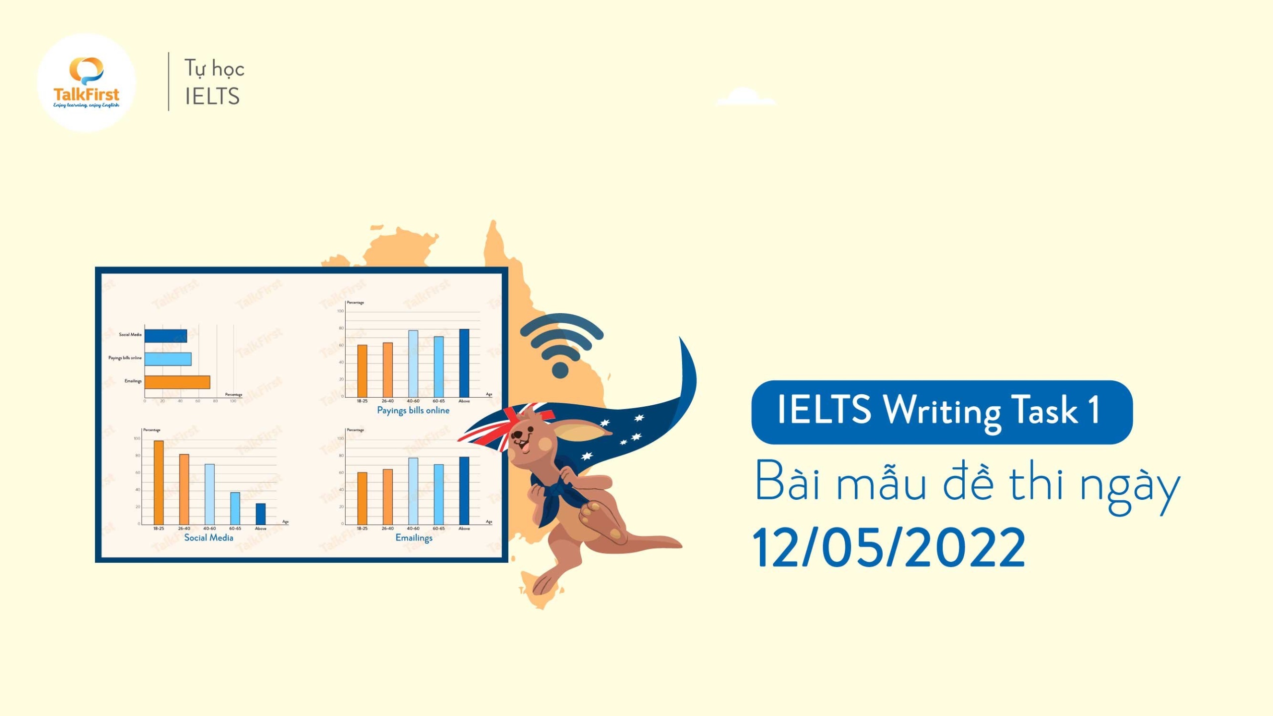 Bài mẫu đề thi IELTS Writing Task 1 ngày 12/05/2022 - TalkFirst