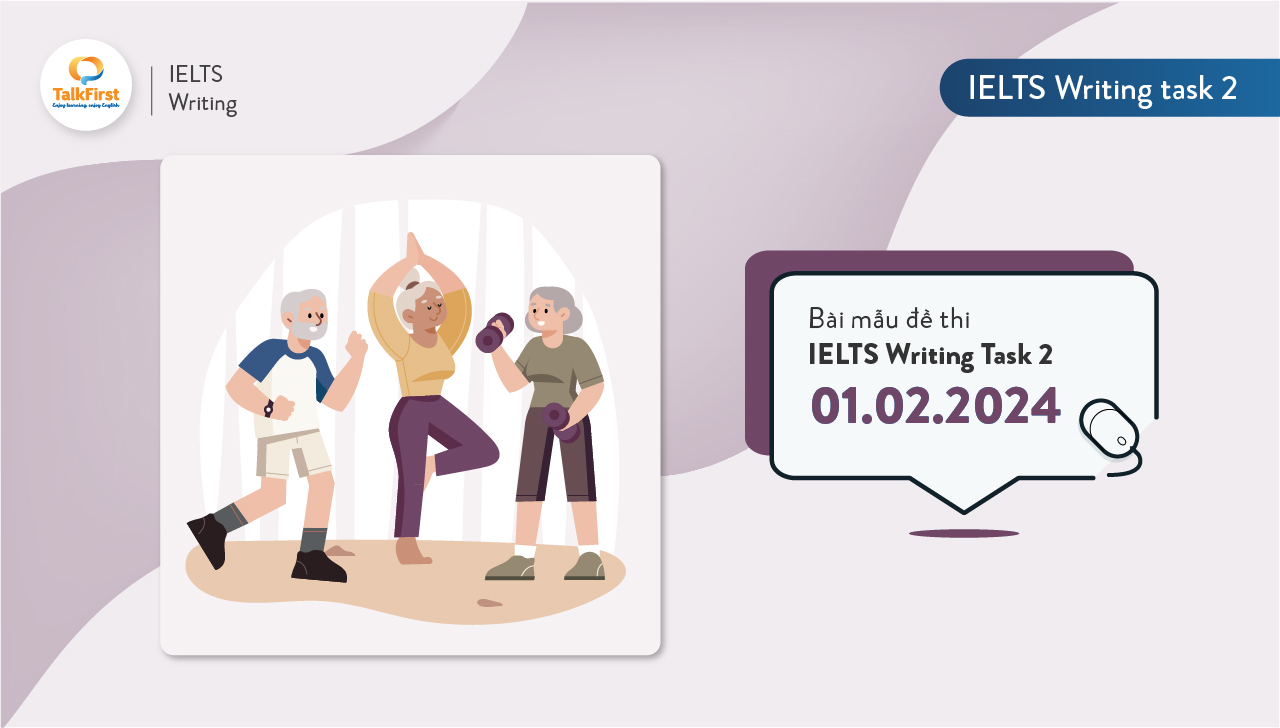 Bài mẫu IELTS Writing Task 2 ngày 01.02.2024