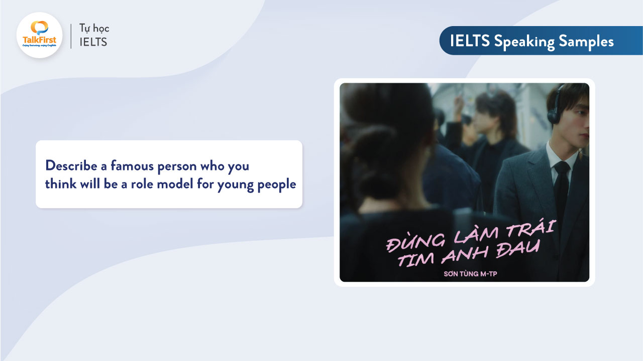 Describe a famous person who you think will be a role model for young ...