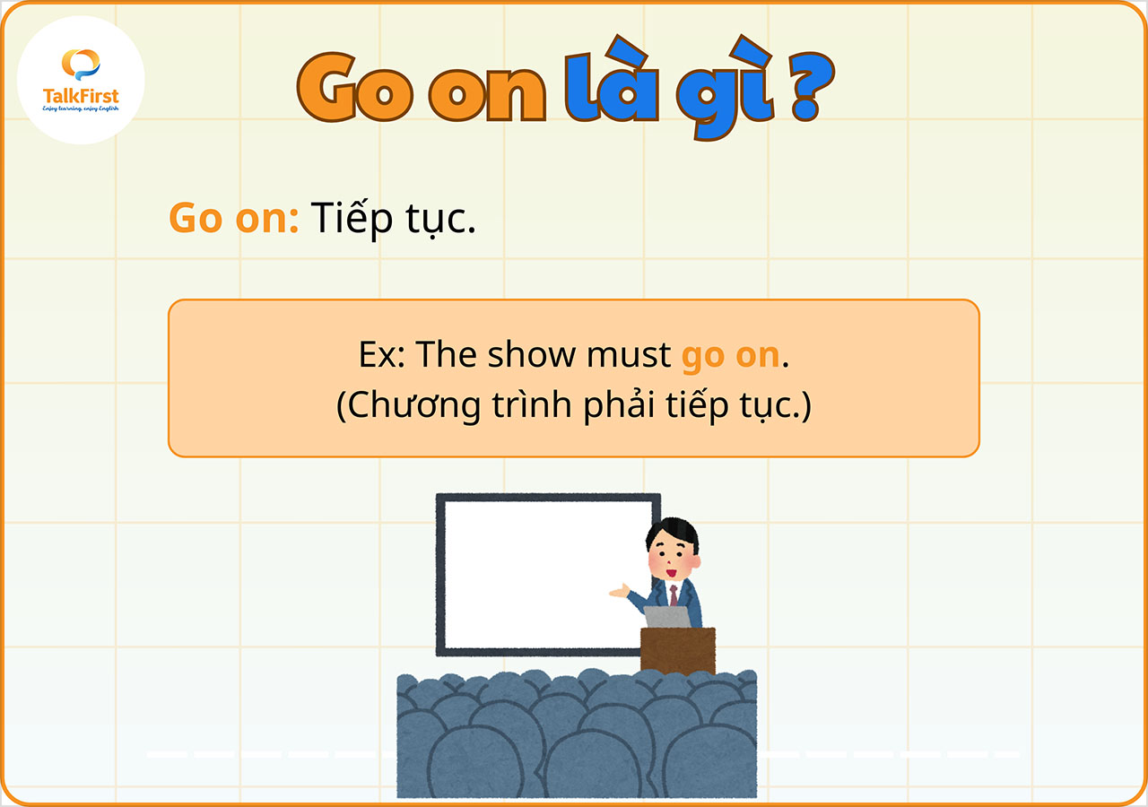 Phrasal verb Go: ý nghĩa, ví dụ minh họa và bài tập có đáp án