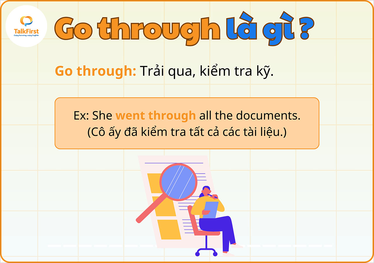 Phrasal verb Go: ý nghĩa, ví dụ minh họa và bài tập có đáp án