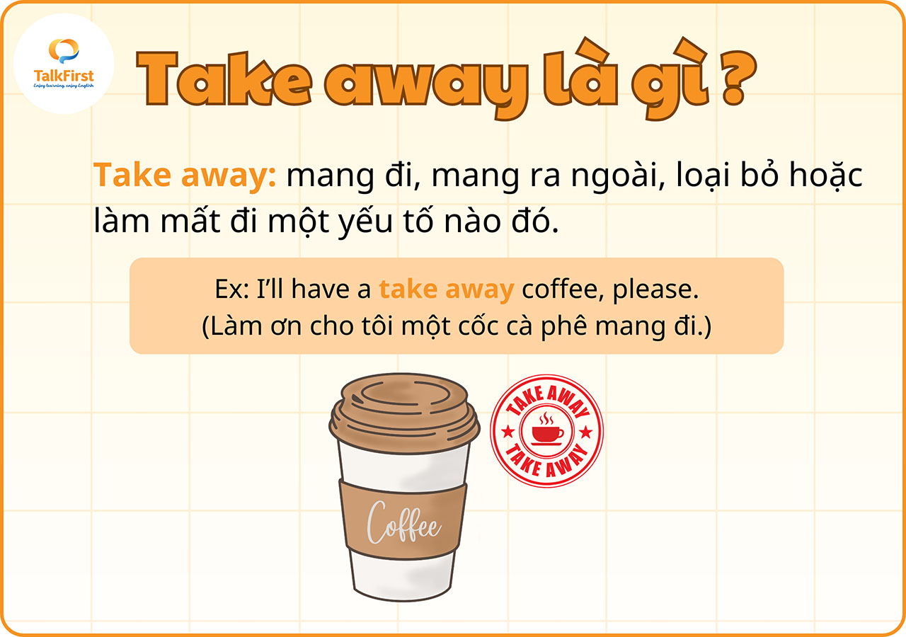 Phrasal verb với Take: Ý nghĩa và cách sử dụng dễ hiểu
